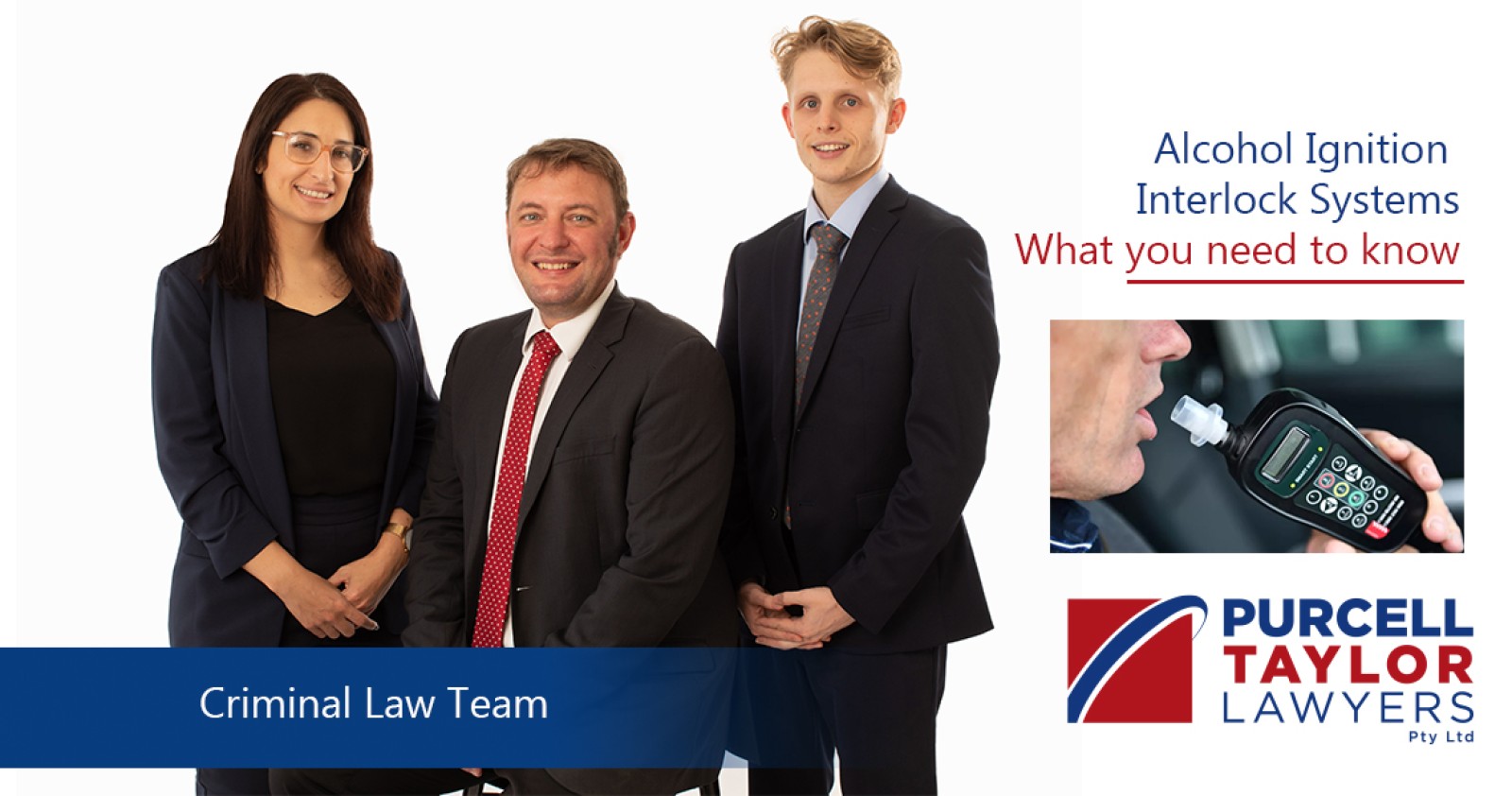Alcohol Ignition Interlock Systems FAQs - Purcell Taylor Lawyers